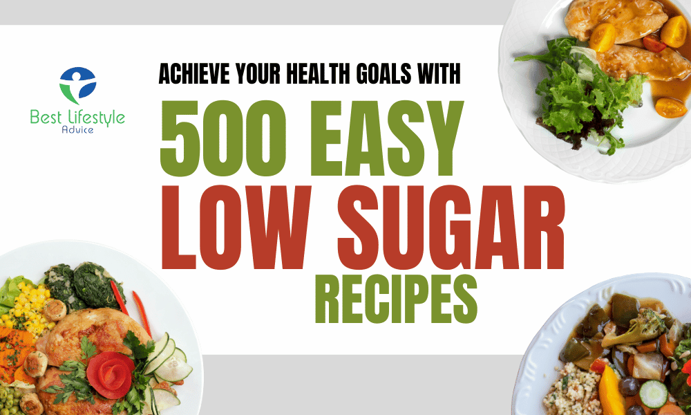 500 Free Low-Sugar Recipes